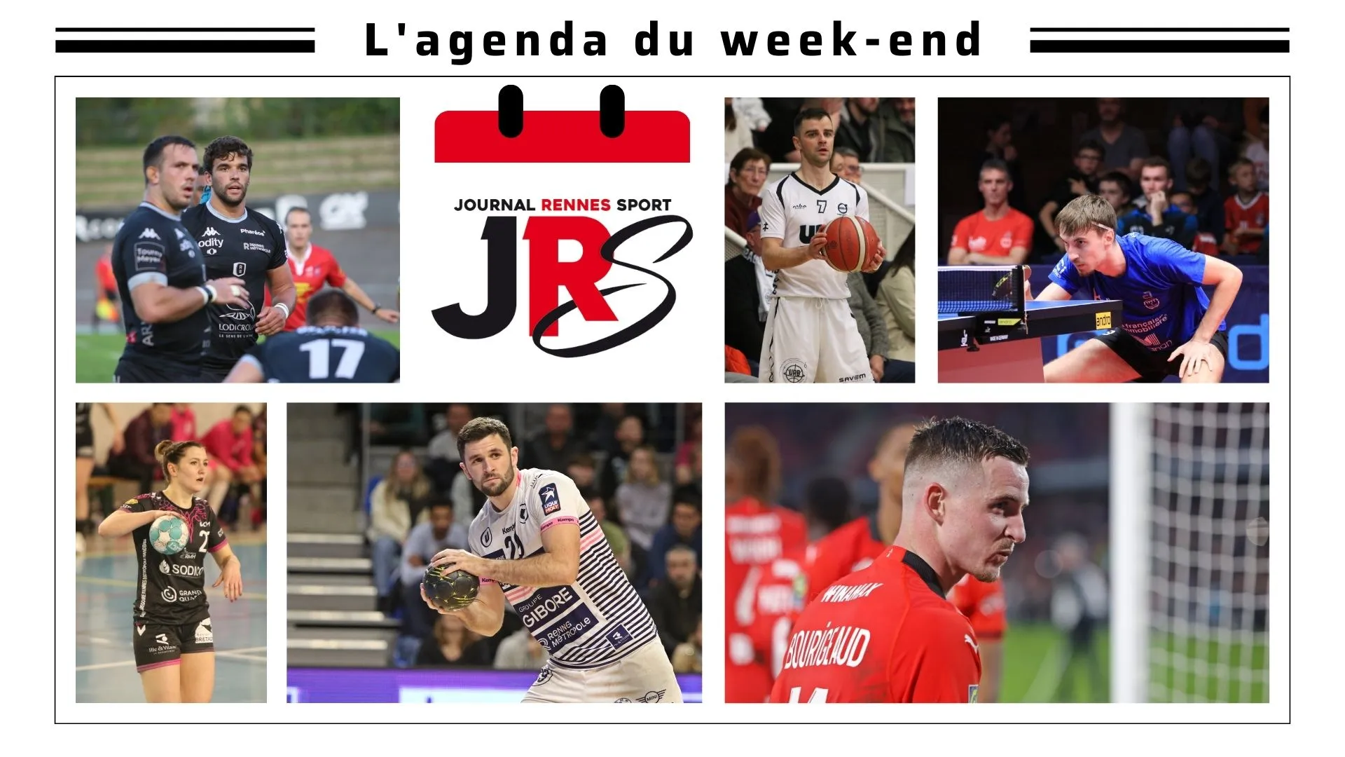 L’agenda du week-end : Déplacements difficiles pour les clubs rennais ...